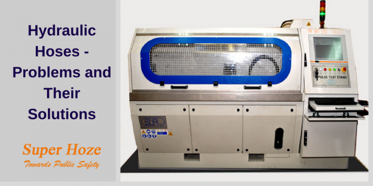 Hydraulic Hoses – Problems and Solutions – Super Hoze